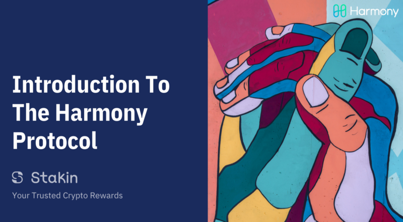 An Introduction To The Harmony Protocol