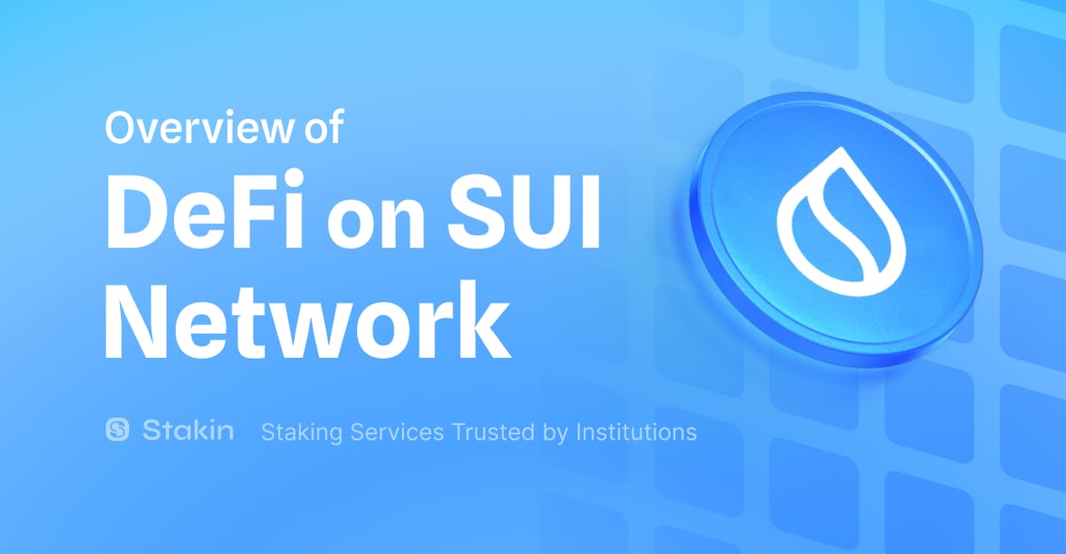 DeFi Ecosystem on Sui: A 2024 Overview