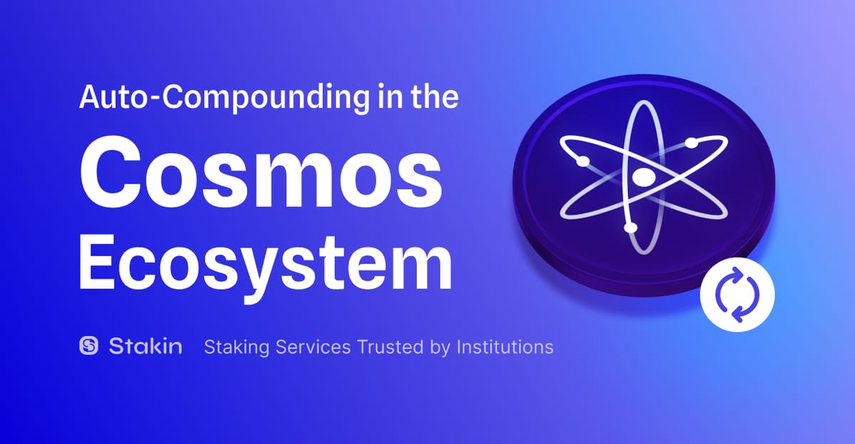 Auto-Compounding In The Cosmos Ecosystem