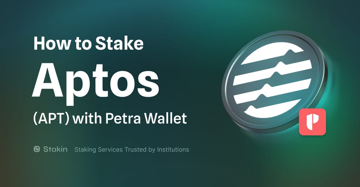 How to Stake Aptos with Petra Wallet