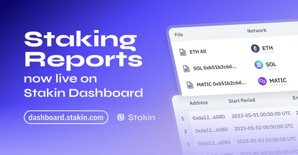 Staking Reports Now Live on the Stakin Dashboard